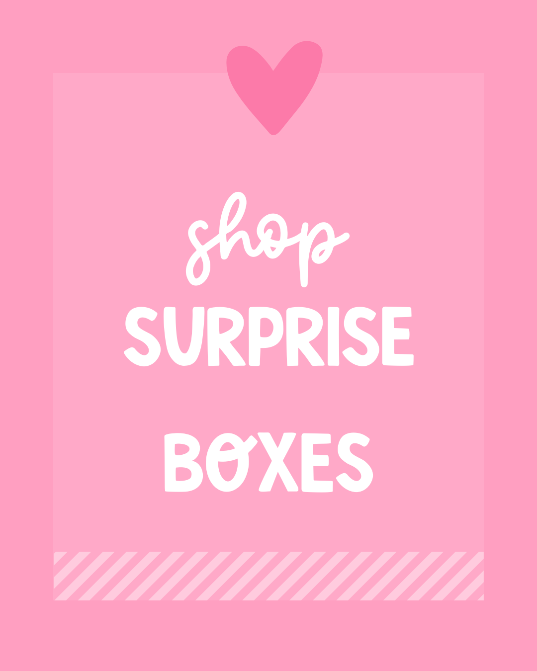Surprise BOXes – Whistle Britches Children